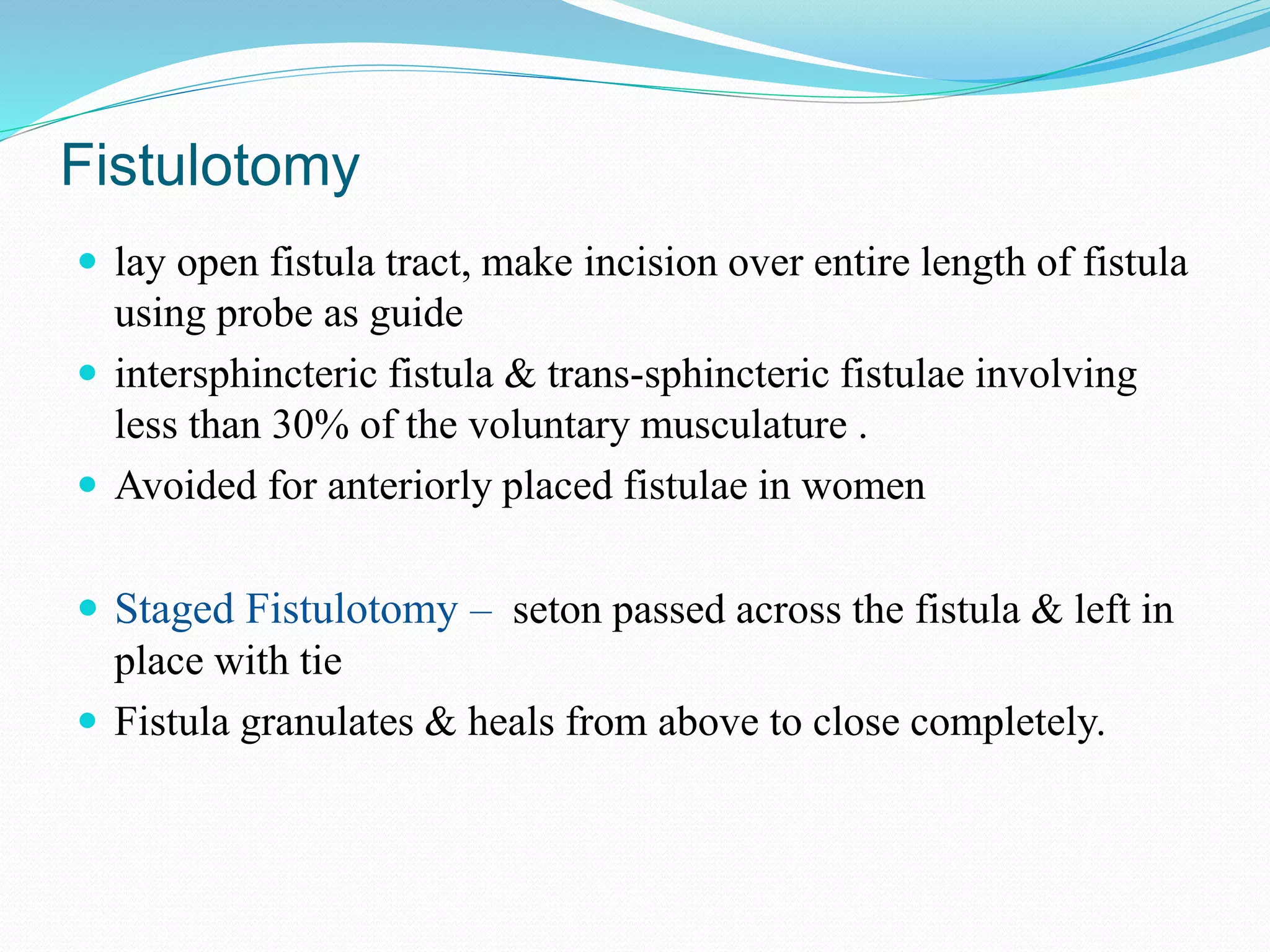 Anorectal fistula | PPTX