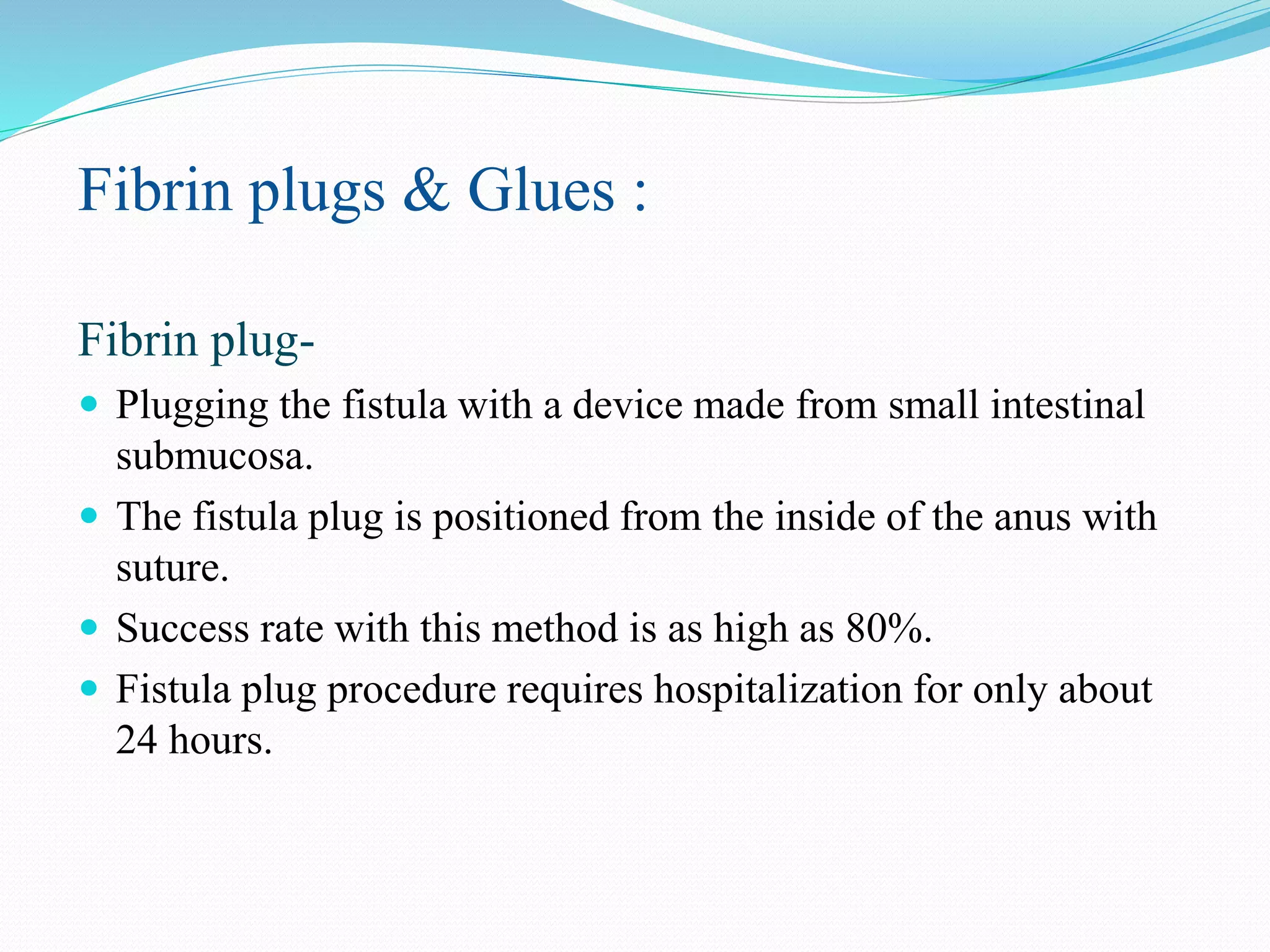 Anorectal fistula | PPTX