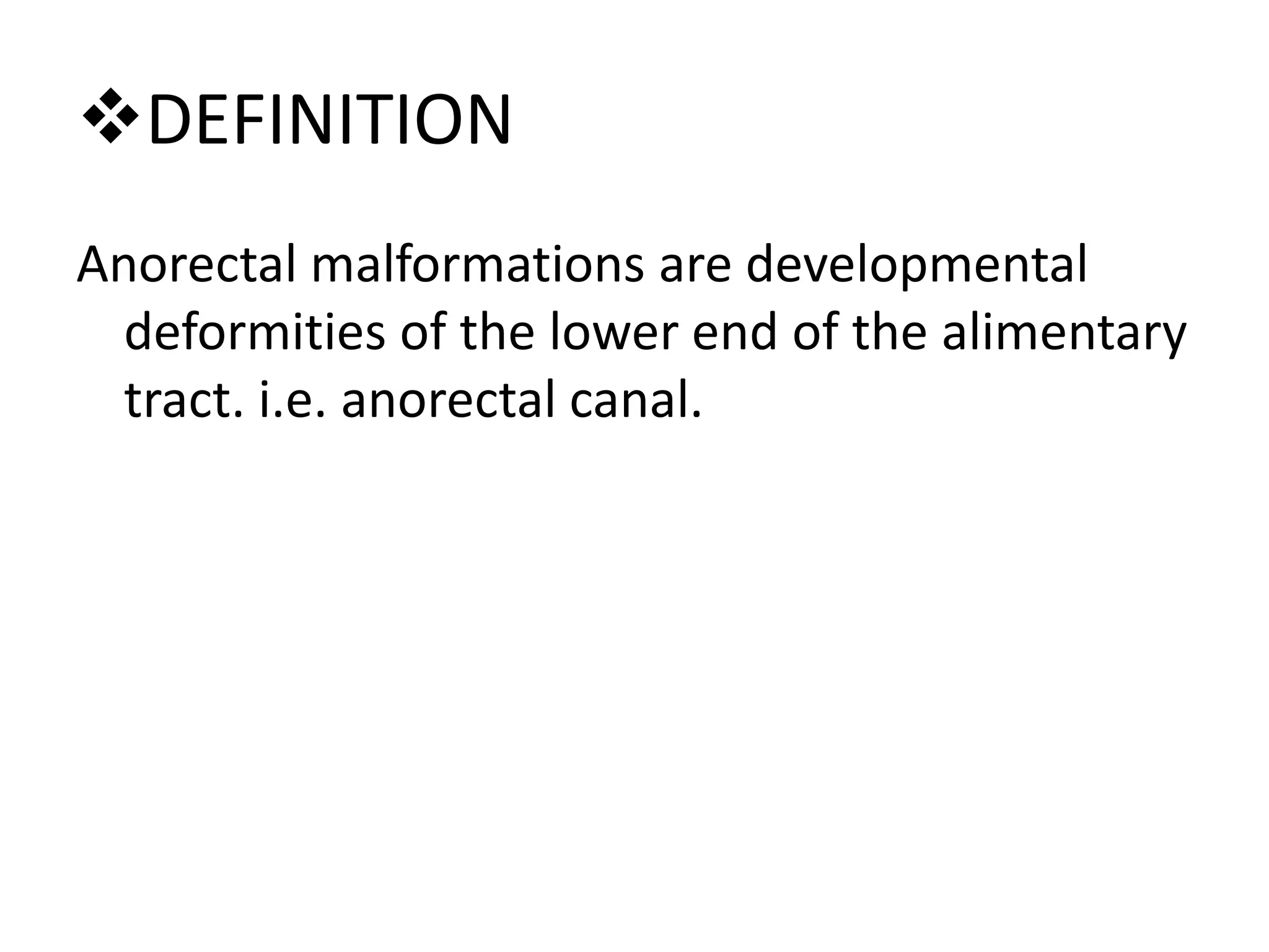 Anorectal malformation | PPTX