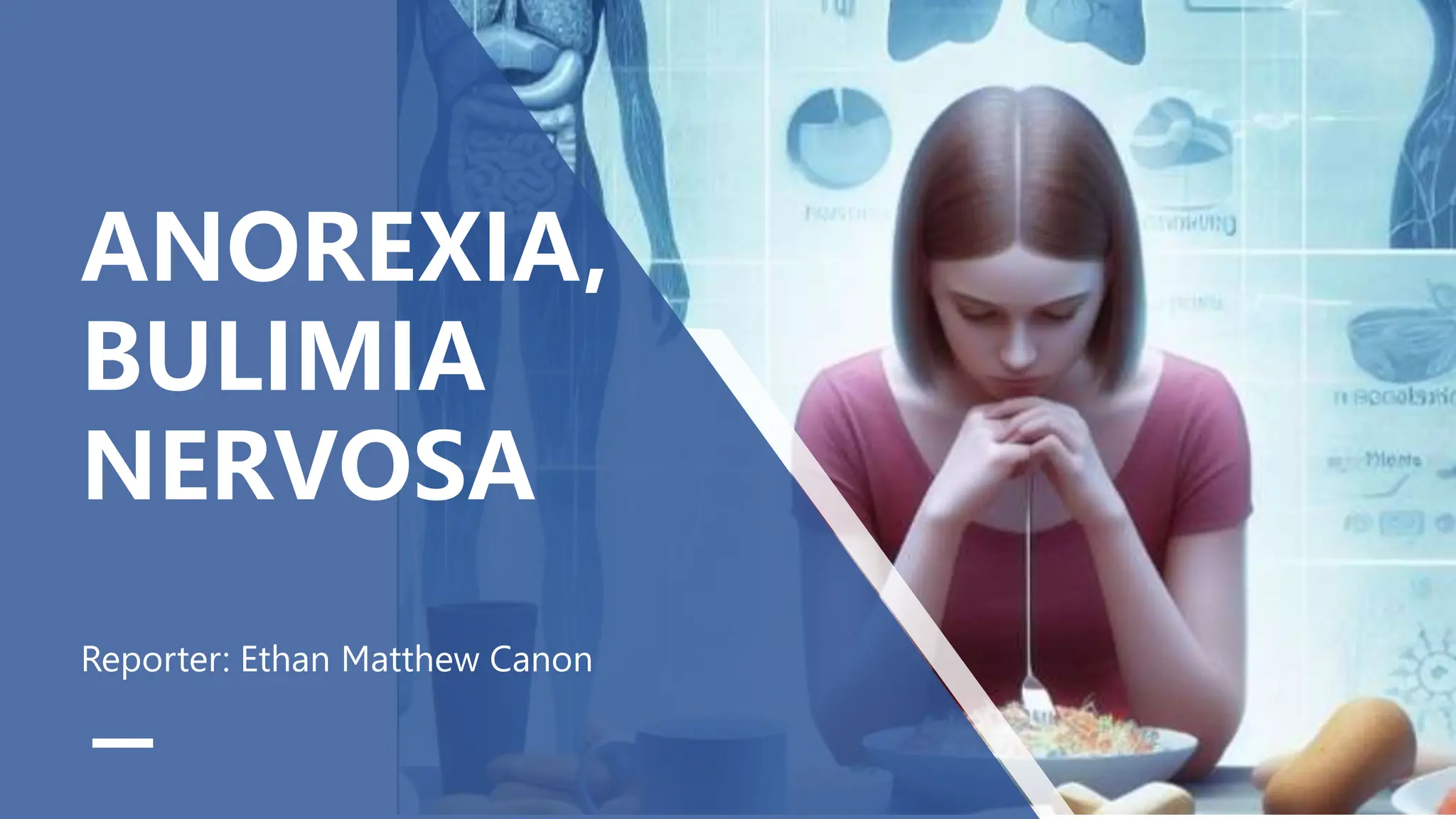 ANOREXIA, BULIMIA NERVOSA.pptx