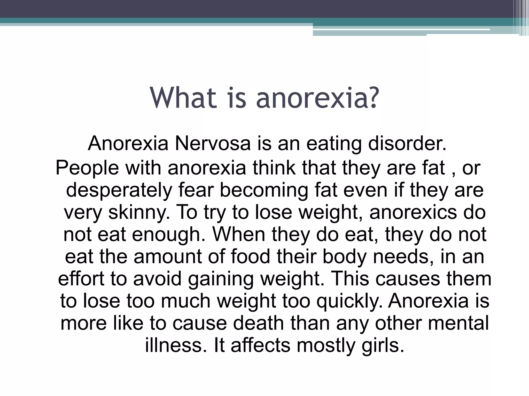 Anorexia nervosa | PPTX