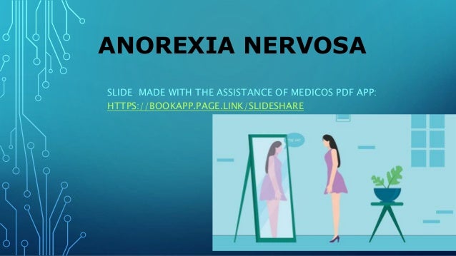 Anorexia nervosa | PPTX