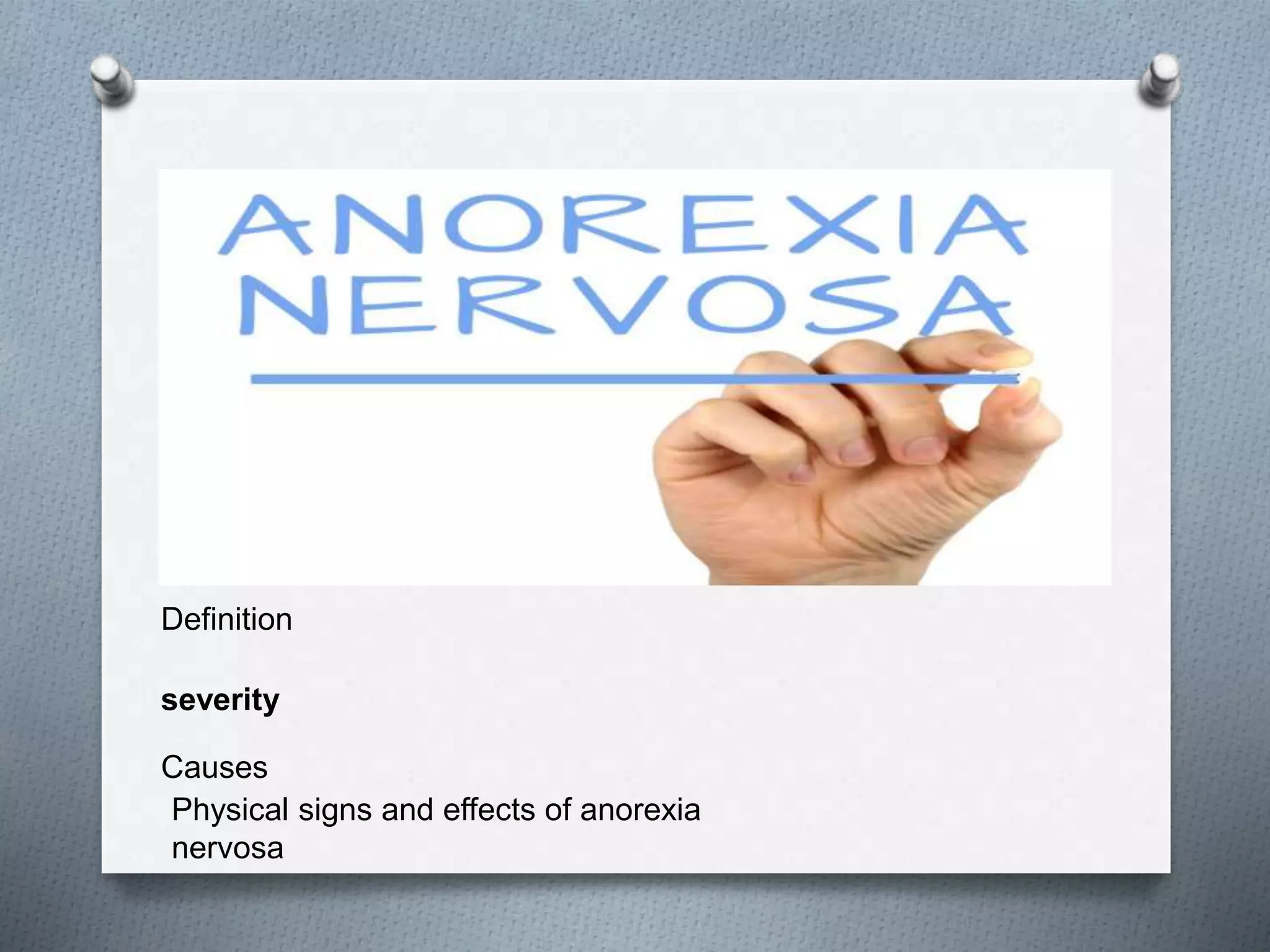 Anorexia nervosa | PPTX
