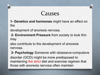 Anorexia nervosa | PPTX