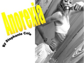 Anorexia presentation | PPT