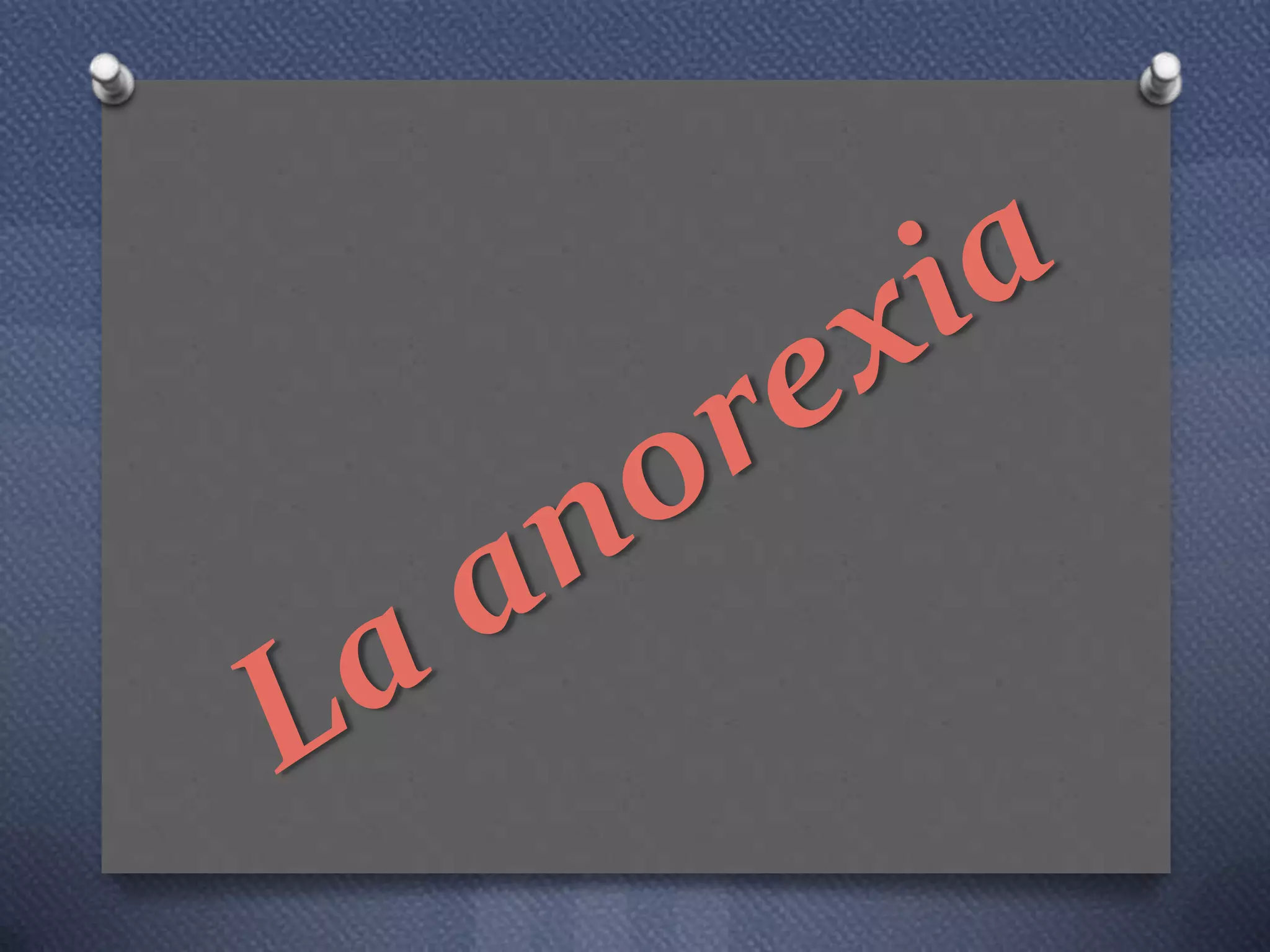 Anorexia y bulimia | PPT