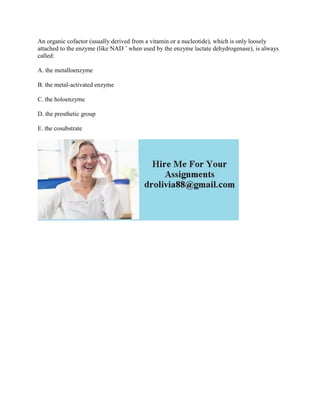 An organic cofactor (usually derived from a vitamin or a nucleotide)-.docx