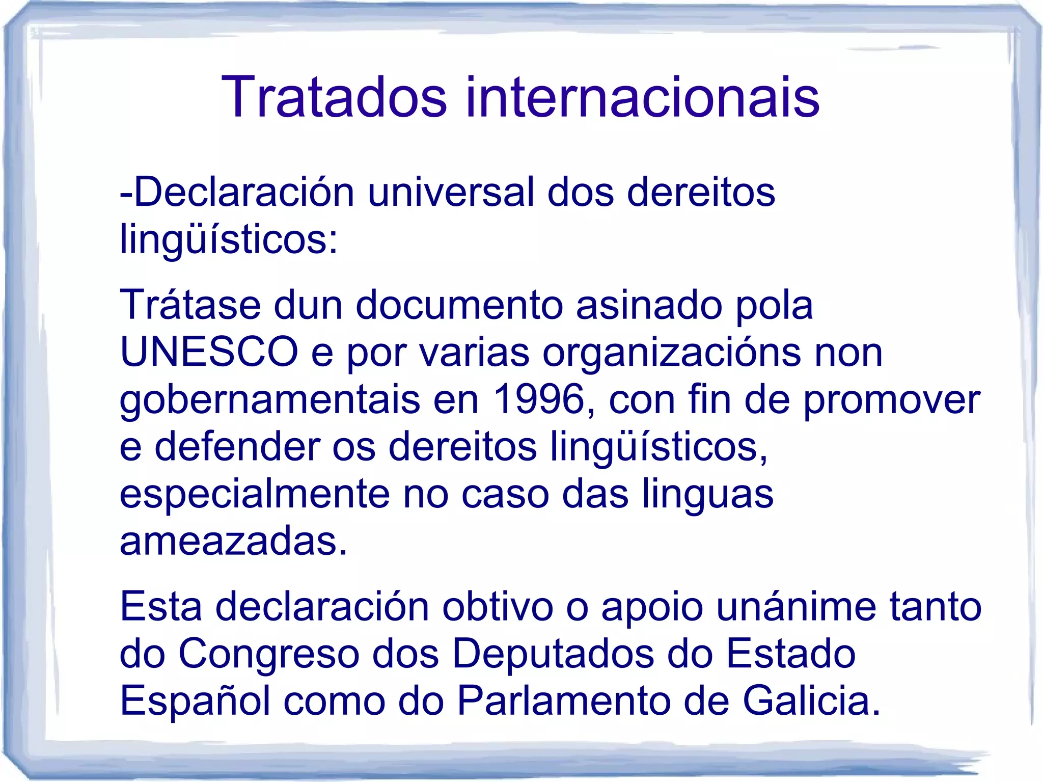 A nosa lexislación lingüística | PPT