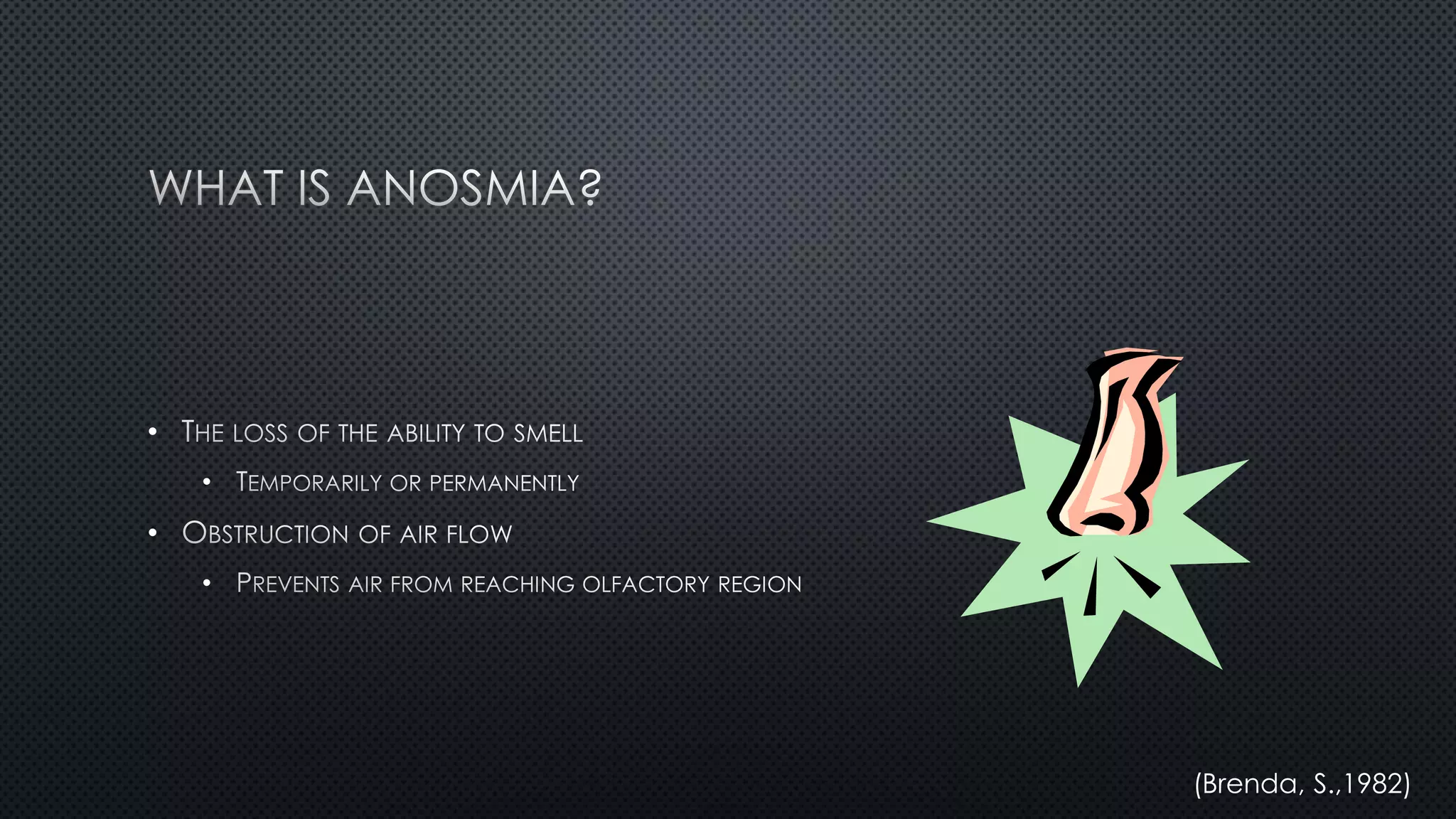 Anosmia Overview | PPTX
