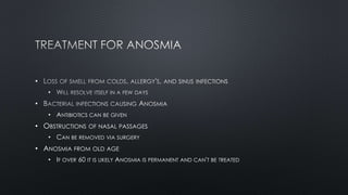 Anosmia Overview | PPTX