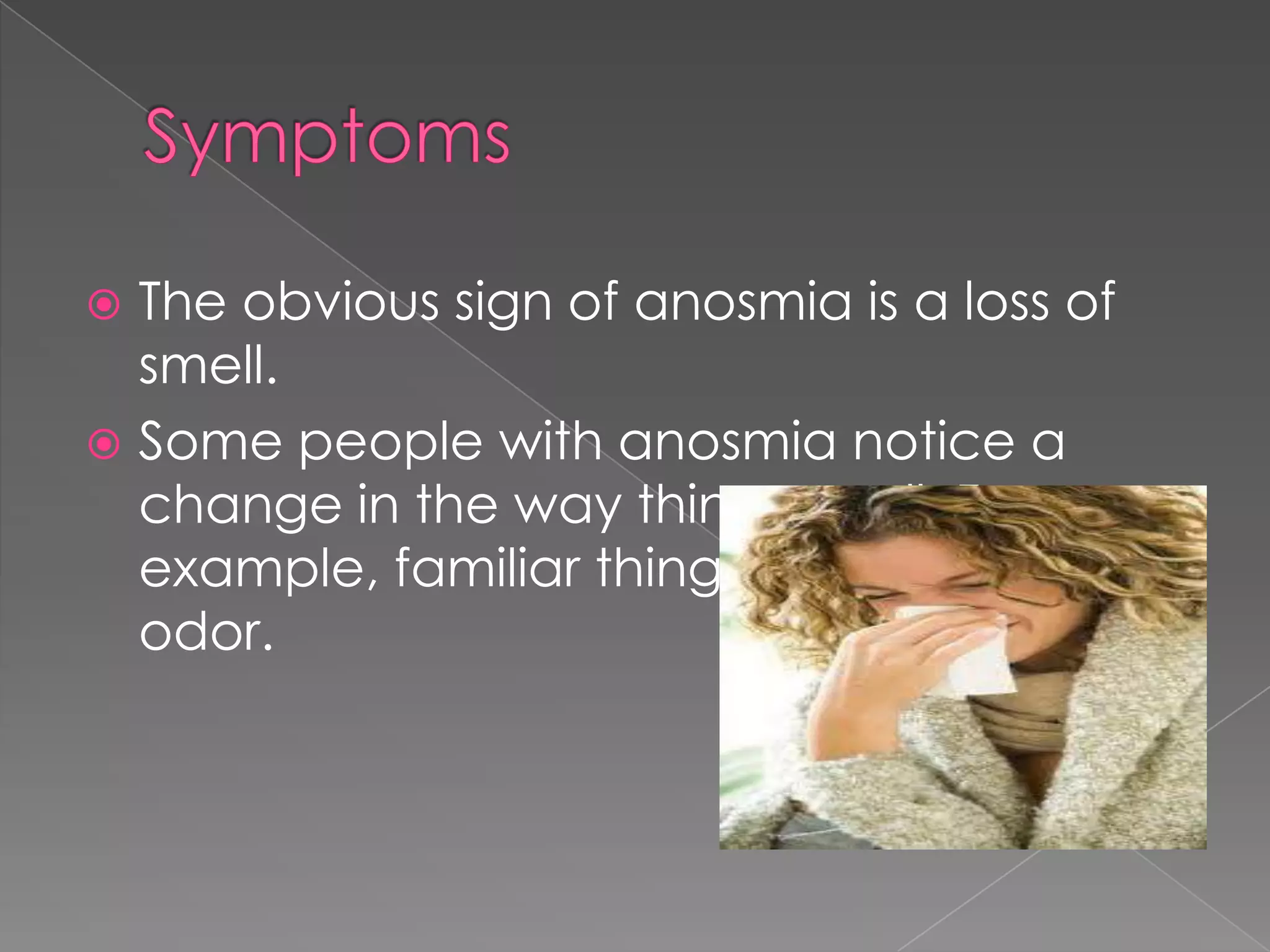 Anosmia[1] | PPTX