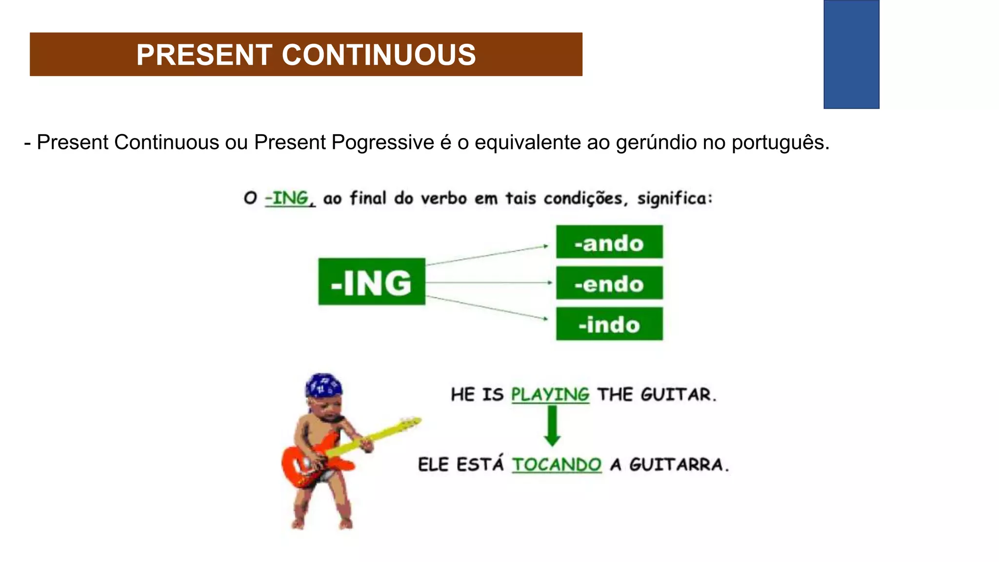 PRESENT CONTINUOUS 8 ANO | PPTX