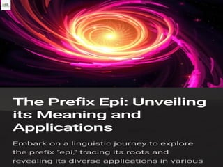 ANATOMICAL PREFIX - Epi represented by SK.Rasheeda Tanveer | PPTX