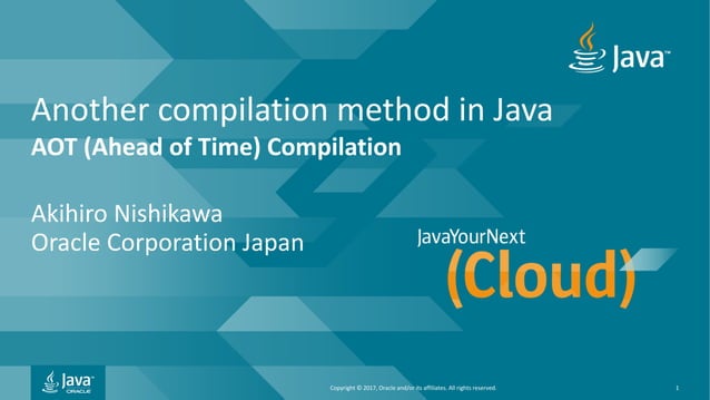 Another compilation method in java - AOT (Ahead of Time) compilation | PPT