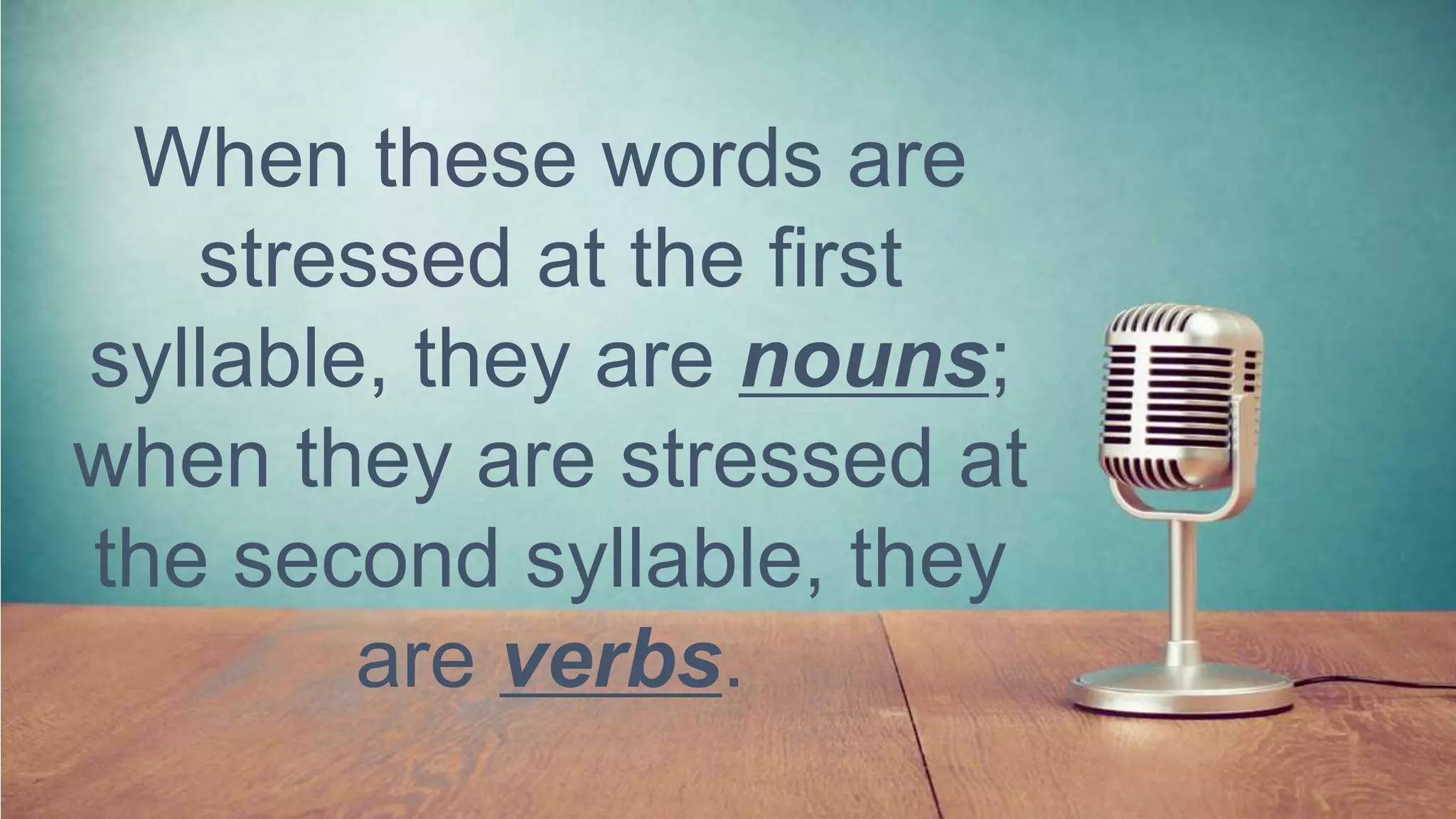 Eng7_Nouns Stressed in the First Syllable | PPT