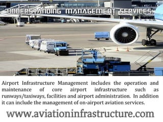 An outline of airport infrastructure management | PPT