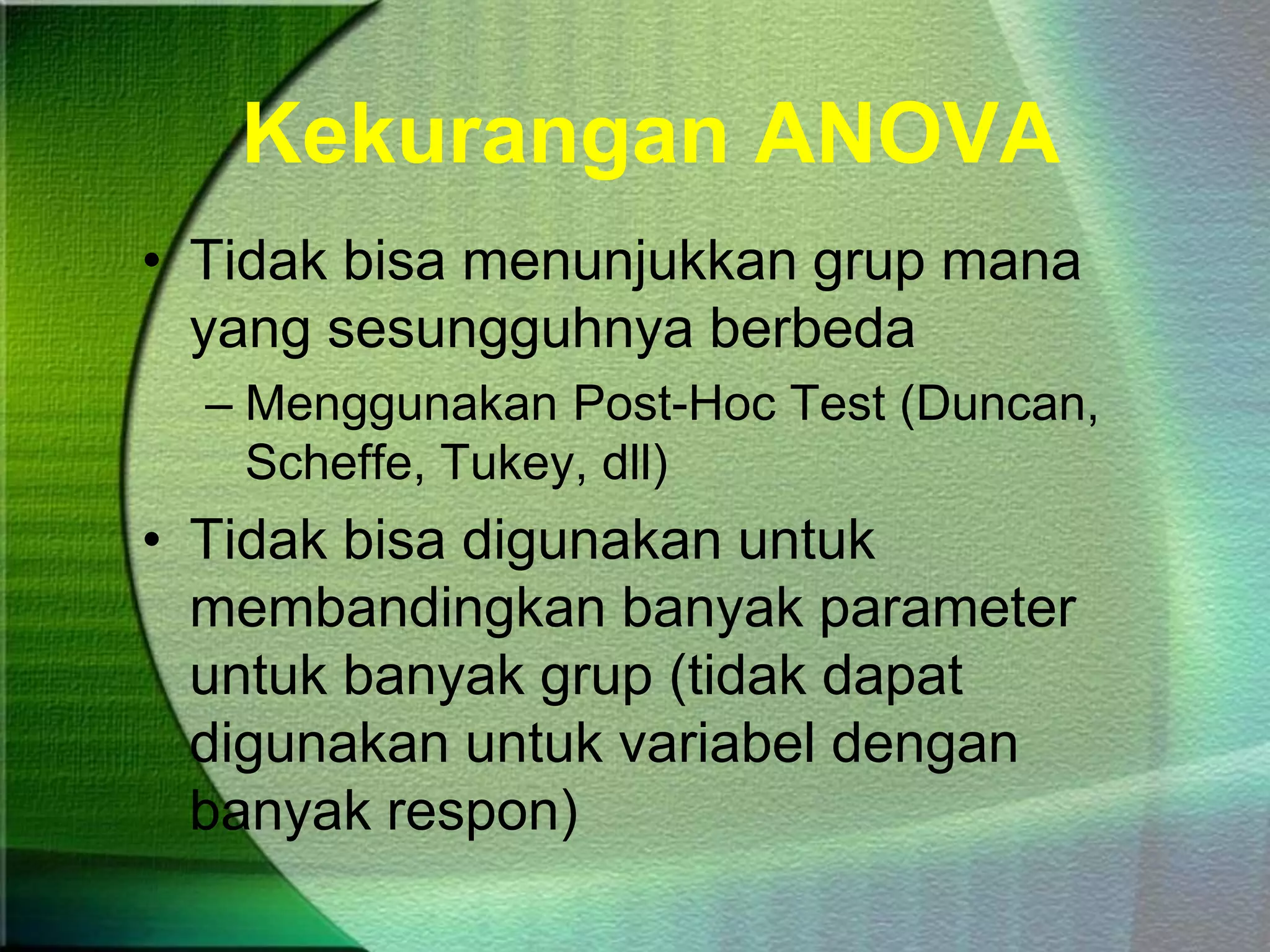 ANOVA satu arah - One way ANOVA | PPTX