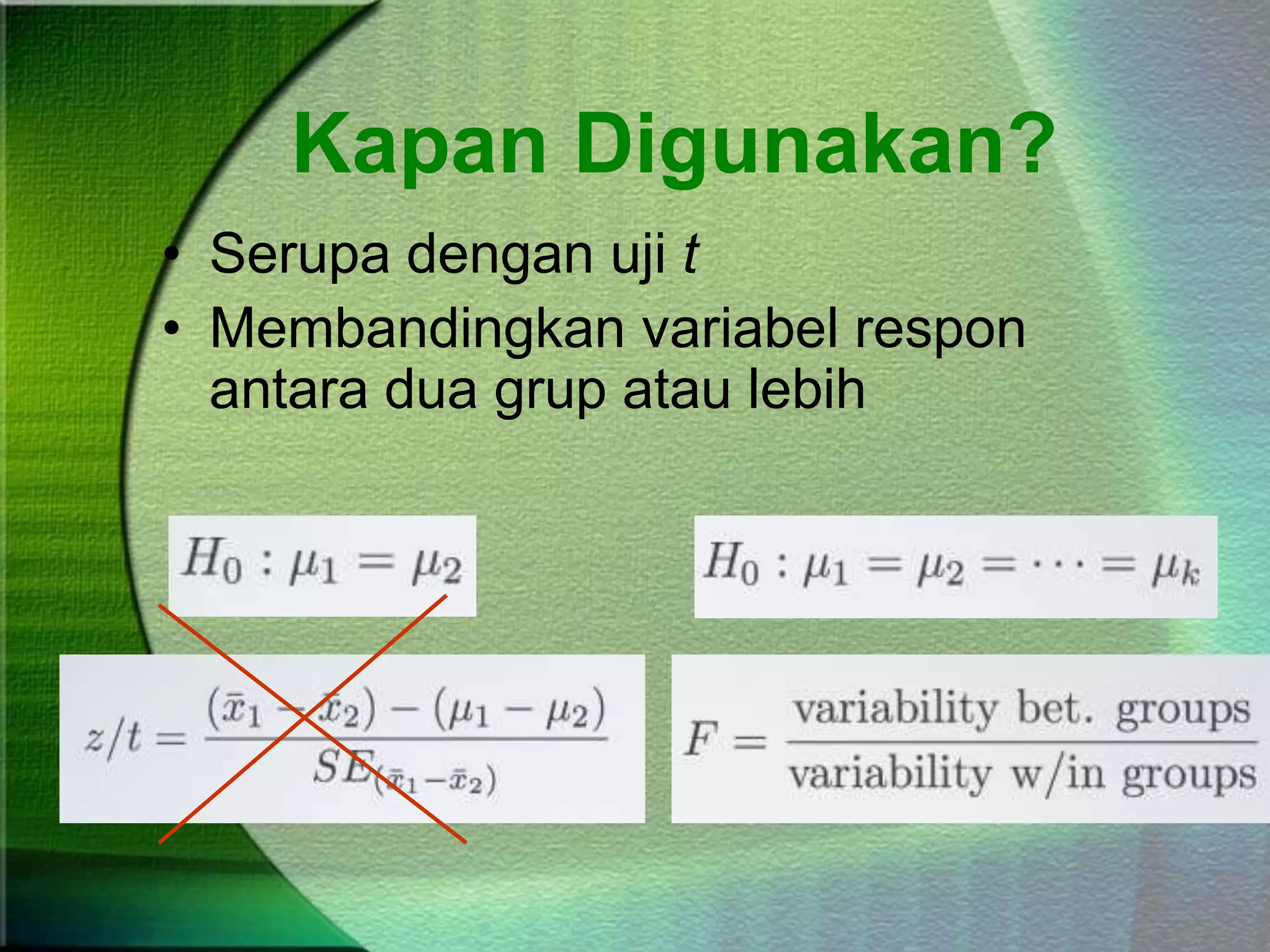 ANOVA satu arah - One way ANOVA | PPTX