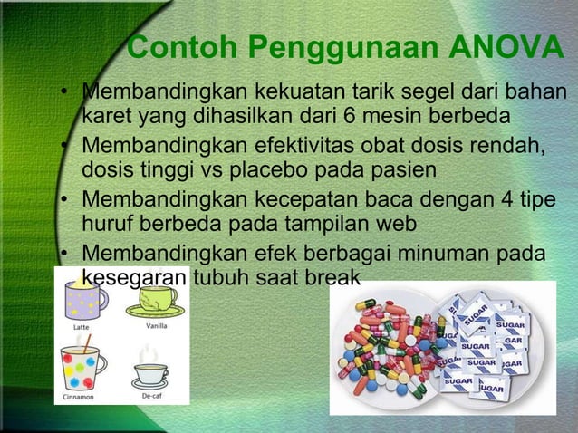 ANOVA satu arah - One way ANOVA | PPTX