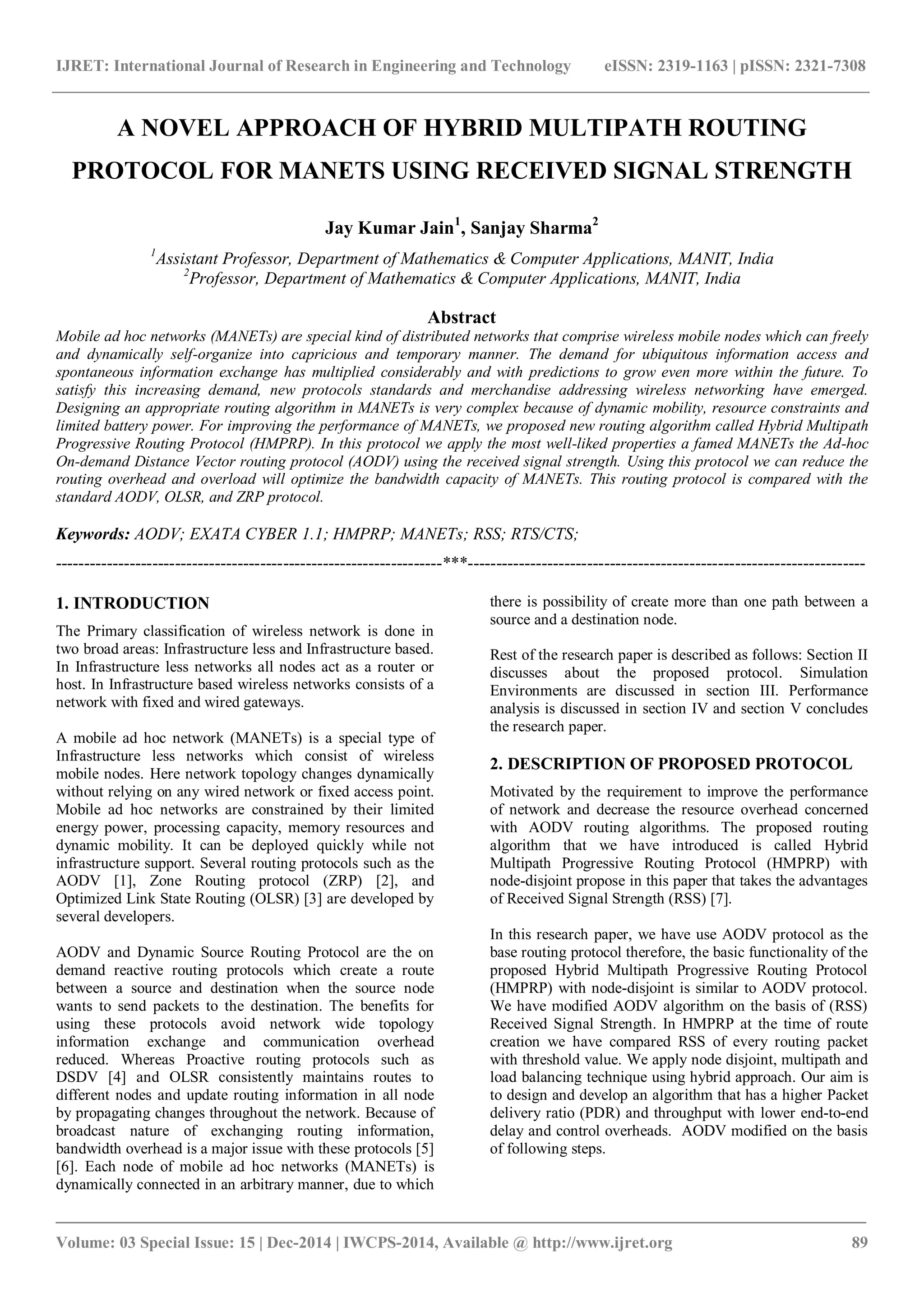 A novel approach of hybrid multipath routing protocol for manets using received signal strength ...