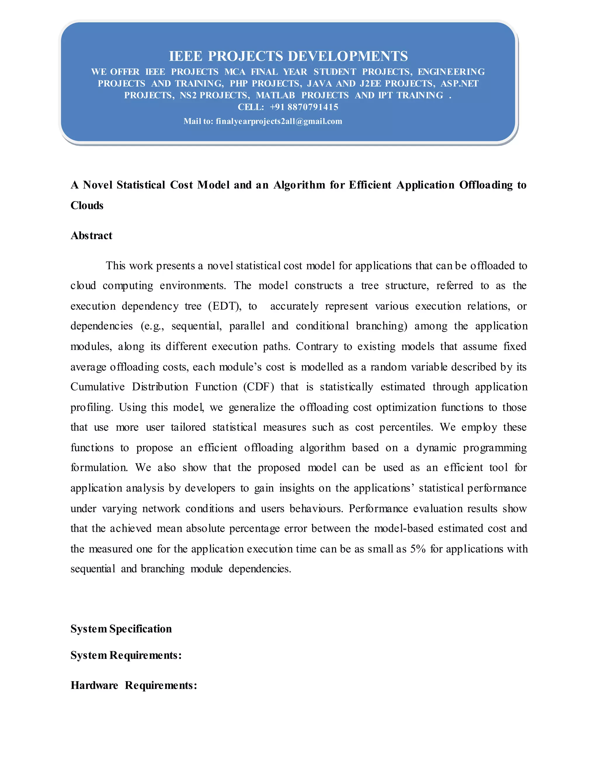 A Novel Statistical Cost Model And An Algorithm For Efficient