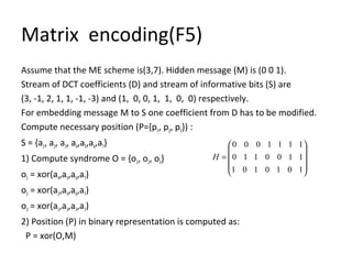A novel steganographic method for jpeg images | PPT
