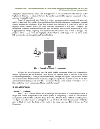 A novel technique of visual cryptography for maintaining the security of visual information ...
