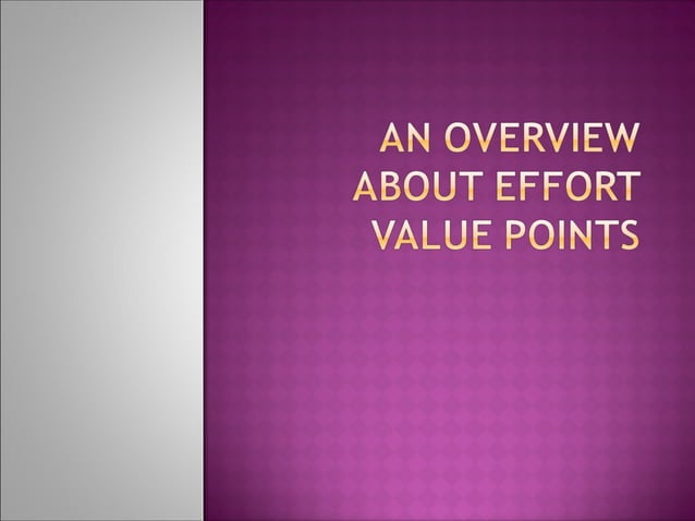 An overview about effort value points | PPT