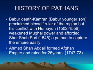An overview of Pathans' Society | PPT