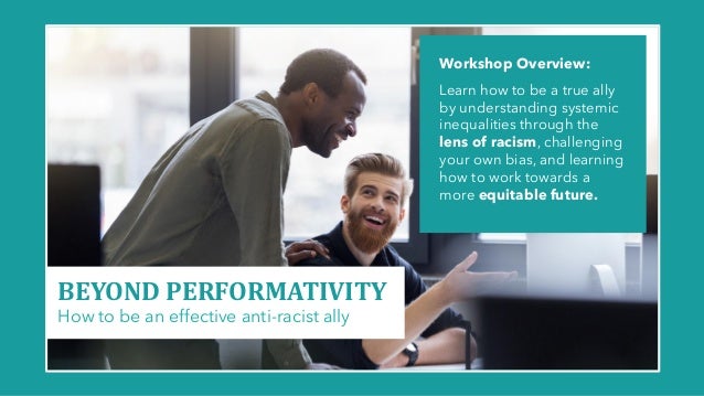 Beyond Performativity: How to be an Effective Ally | PDF