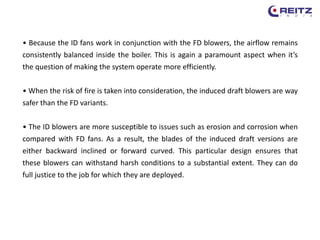 AN OVERVIEW OF APPLICATIONS OF INDUCED DRAUGHT FANS IN POWER PLANTS | PPTX