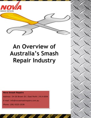 An Overview of Australia's Smash Repair Industry | PDF | Motor ...