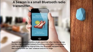 An overview of Beacons | PPTX