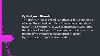 AN OVERVIEW OF BIPOLAR DISORDER | PPTX