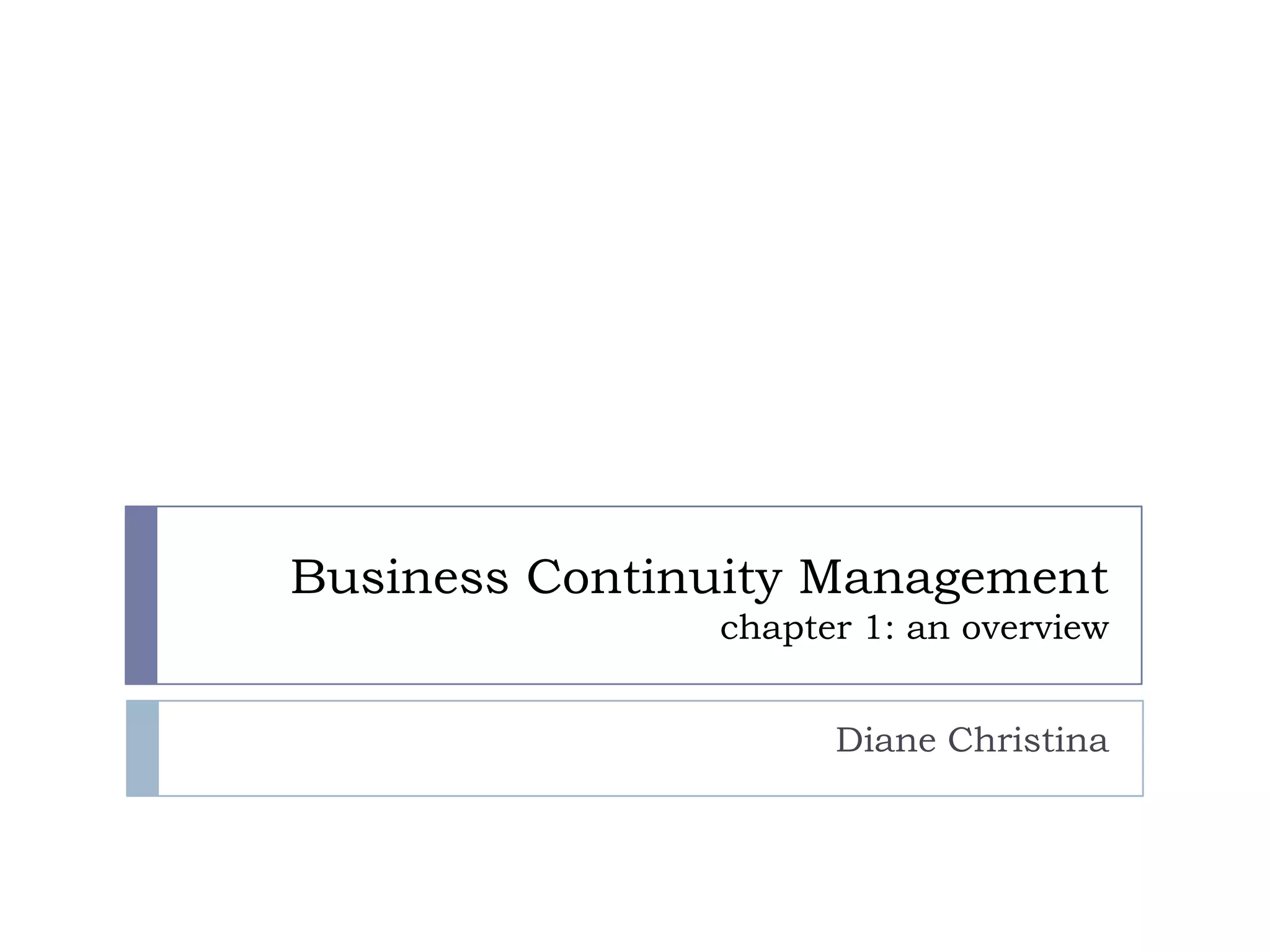 Business Continuity Management | PPTX