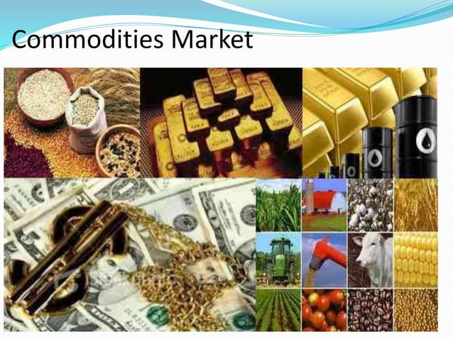 An overview of capital & Commodities Market | PPT