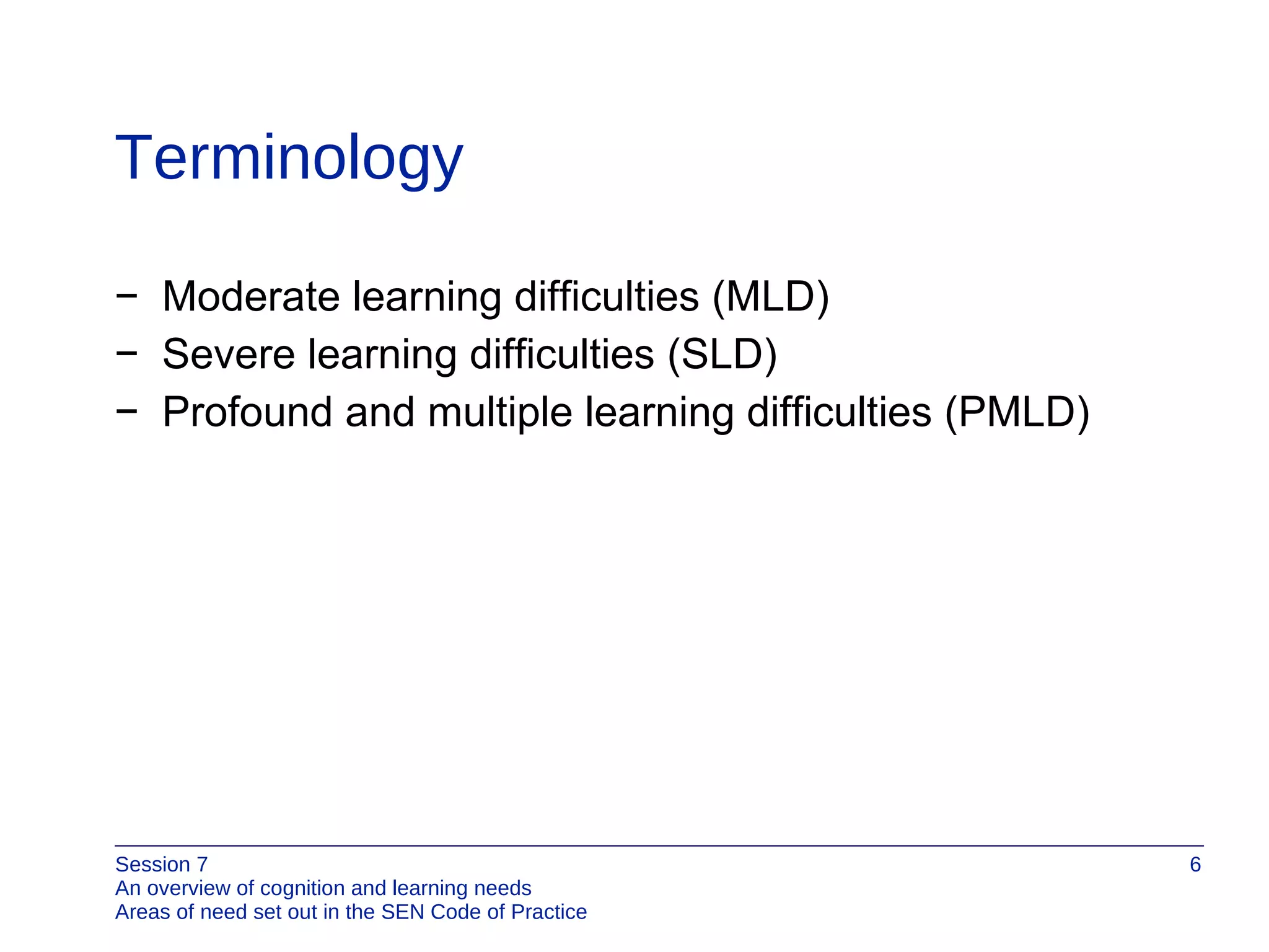 An Overview Of Cognition And Learning Needs - Session Seven | PPT