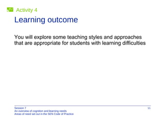 An Overview Of Cognition And Learning Needs - Session Seven | PPT