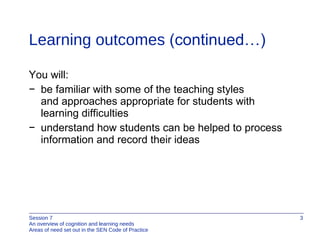 An Overview Of Cognition And Learning Needs - Session Seven | PPT