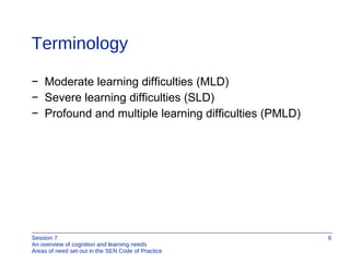 An Overview Of Cognition And Learning Needs - Session Seven | PPT