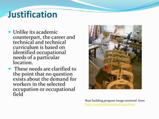 An overview of curriculum design in career and technical education | PPTX