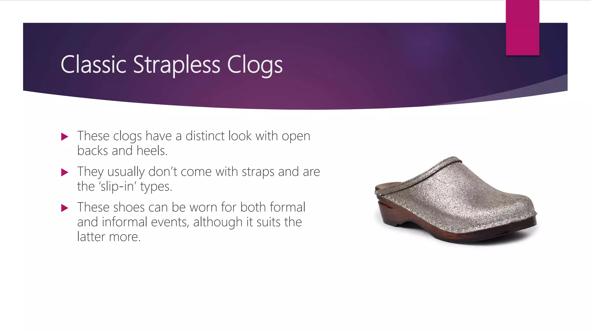 An overview of different types of clogs for women | PPTX