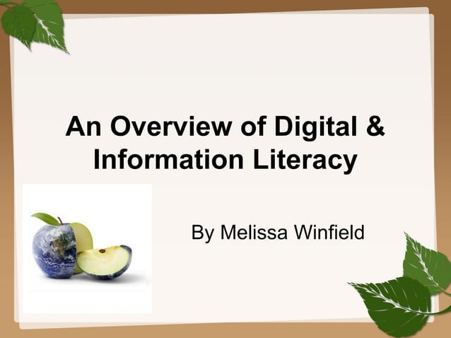 An overview of digital & information literacy | PPT