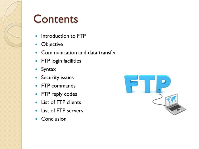 An overview of ftp | PPTX | Computer Networking | Computing