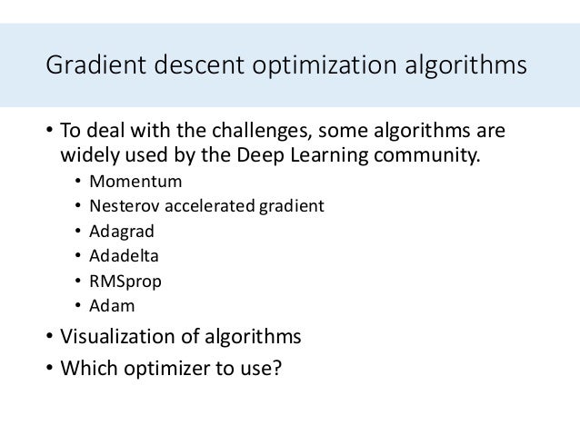 An Overview Of Gradient Descent Optimization Algorithms