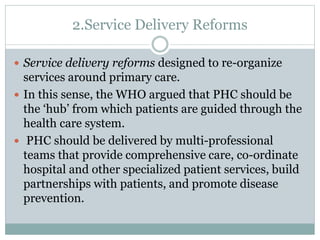 An overview of health care delivery system in | PPTX