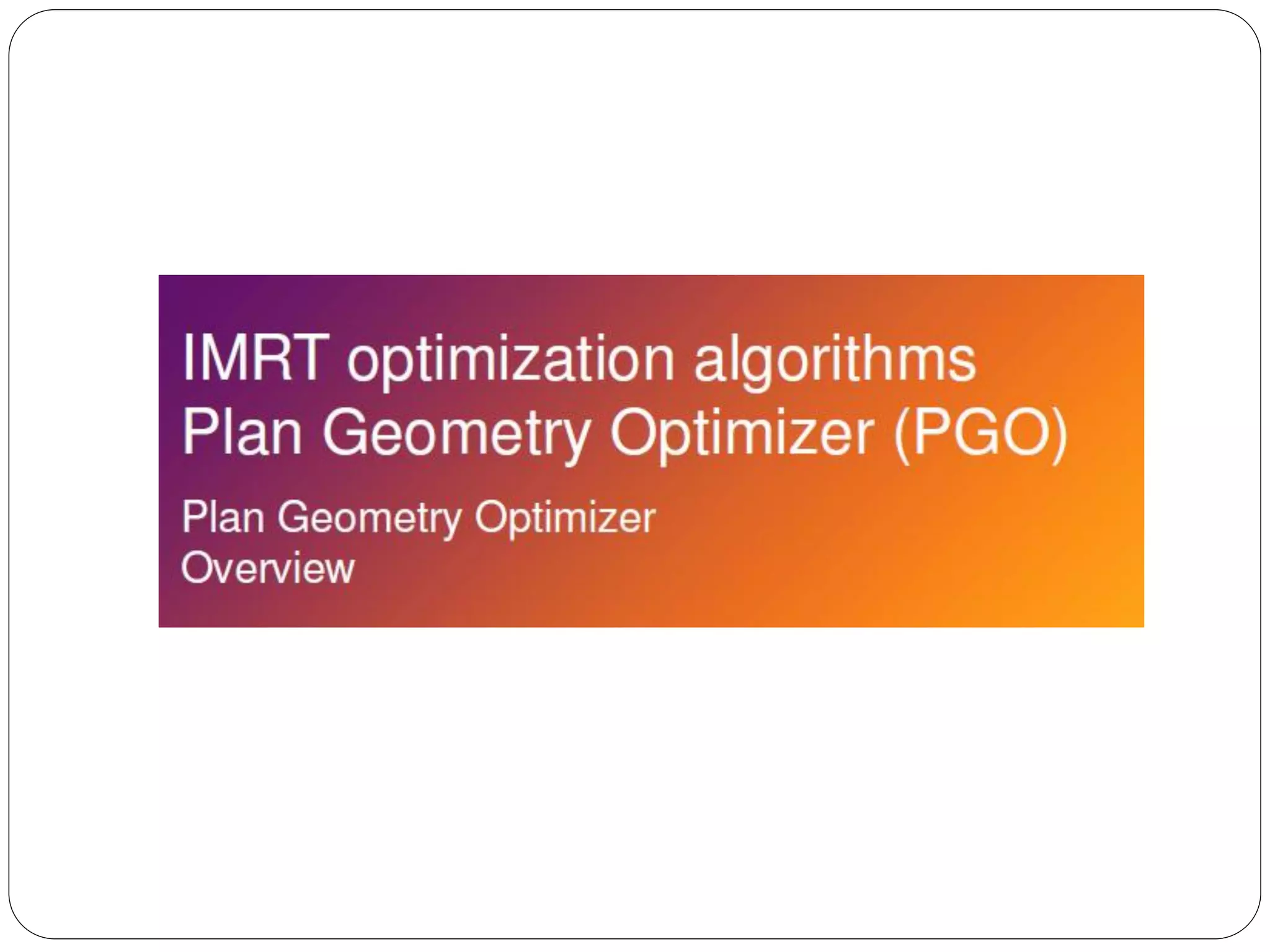 An overview of imrt, vmat optimization algorithms | PDF