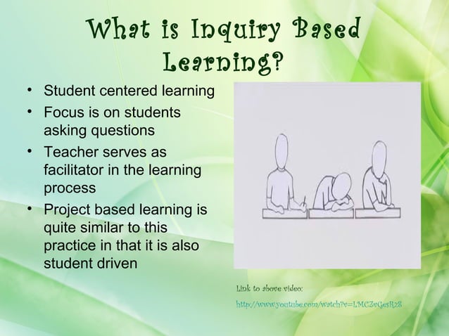 An Overview of Inquiry Based Learning | PPT