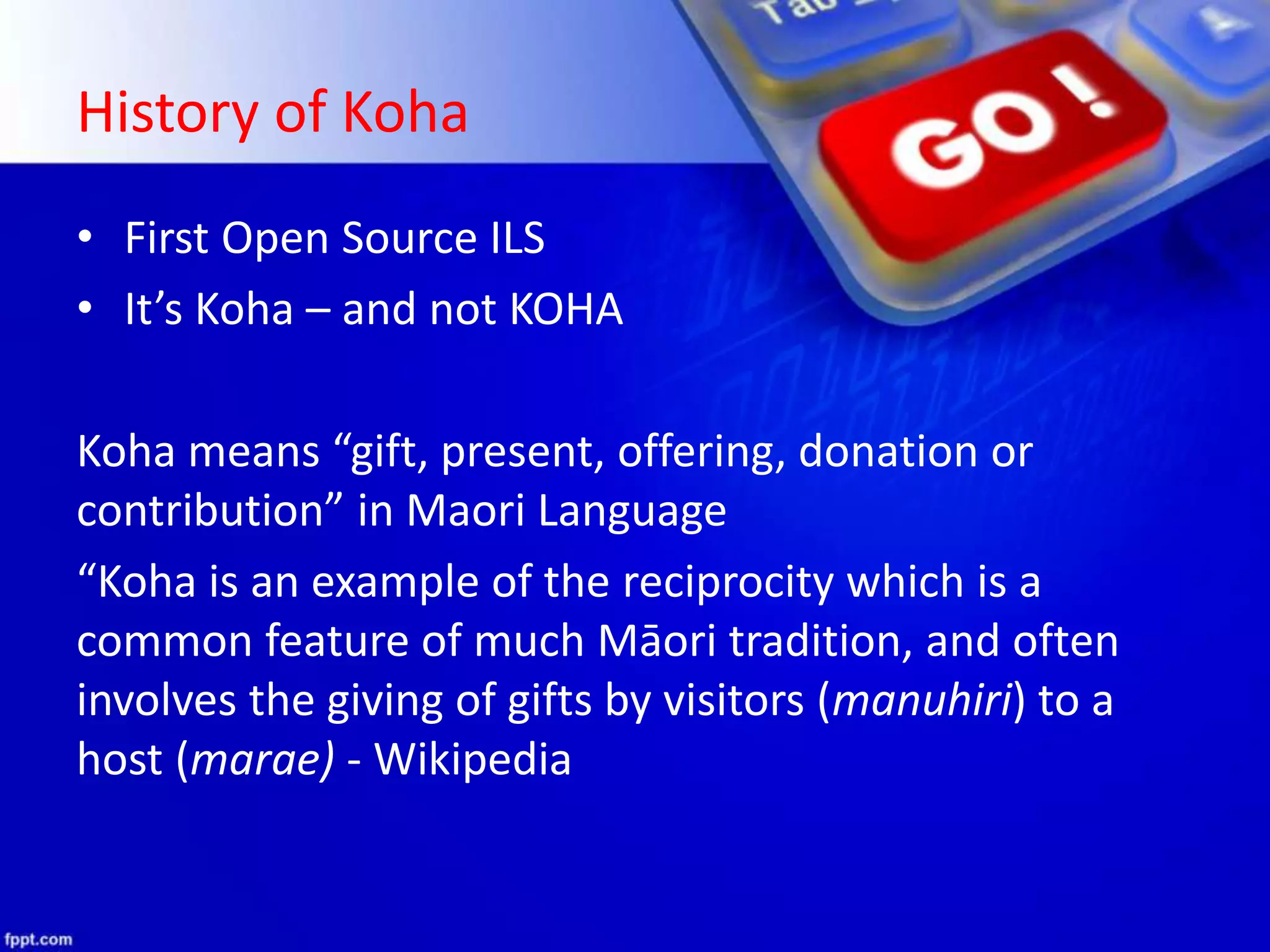 An overview of Koha Library Management Software | PPTX