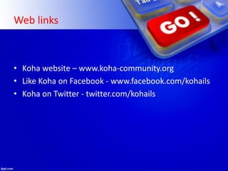 An overview of Koha Library Management Software | PPTX